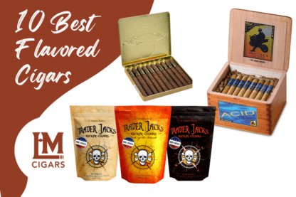10 Best Flavored Cigars for Every Palate: A Must-Try Selection - LM Cigars